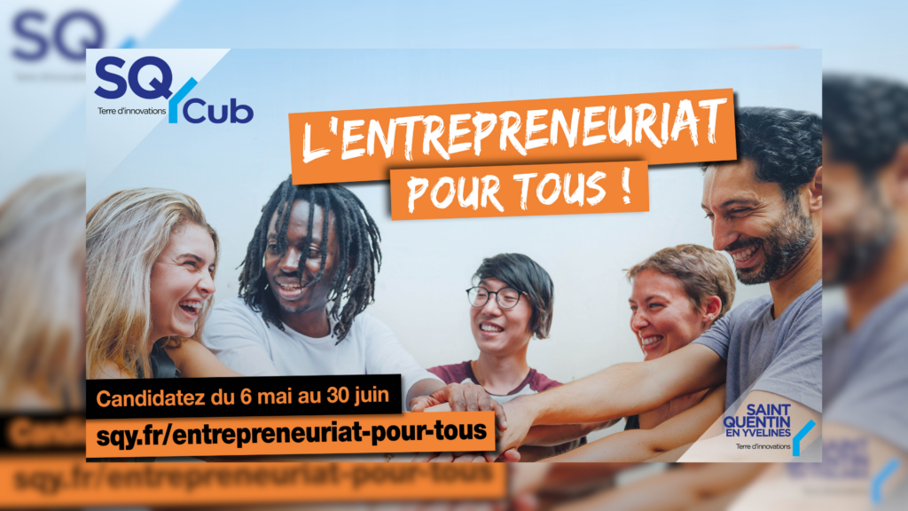 Entrepreneuriat pour tous | La French Tech Paris-Saclay