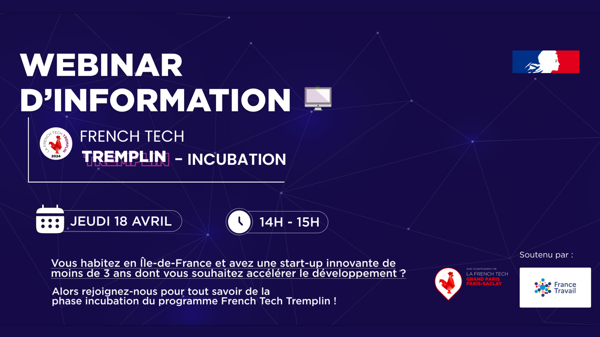 Tout savoir sur l'appel à candidatures French Tech Tremplin Incubation ...